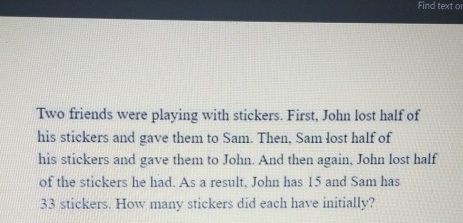 Solved Two friends were playing with stickers. First, John | Chegg.com