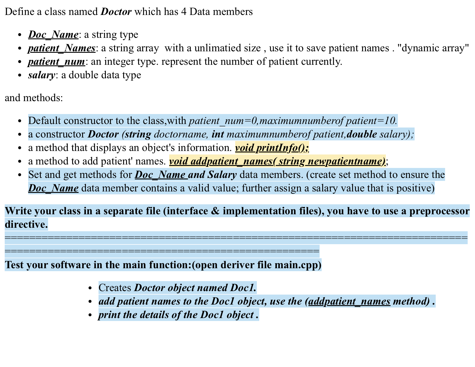 Solved Define a class named Doctor which has 4 ﻿Data | Chegg.com