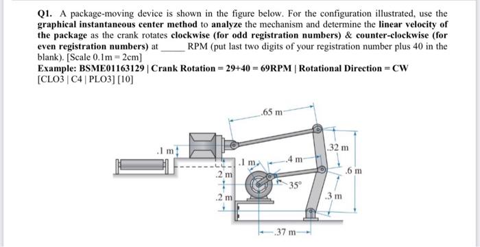 Solved Q1. A package-moving device is shown in the figure | Chegg.com