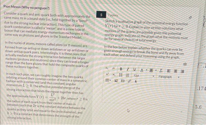 Pion Meson (Why no penguon?) Consider a quark and | Chegg.com