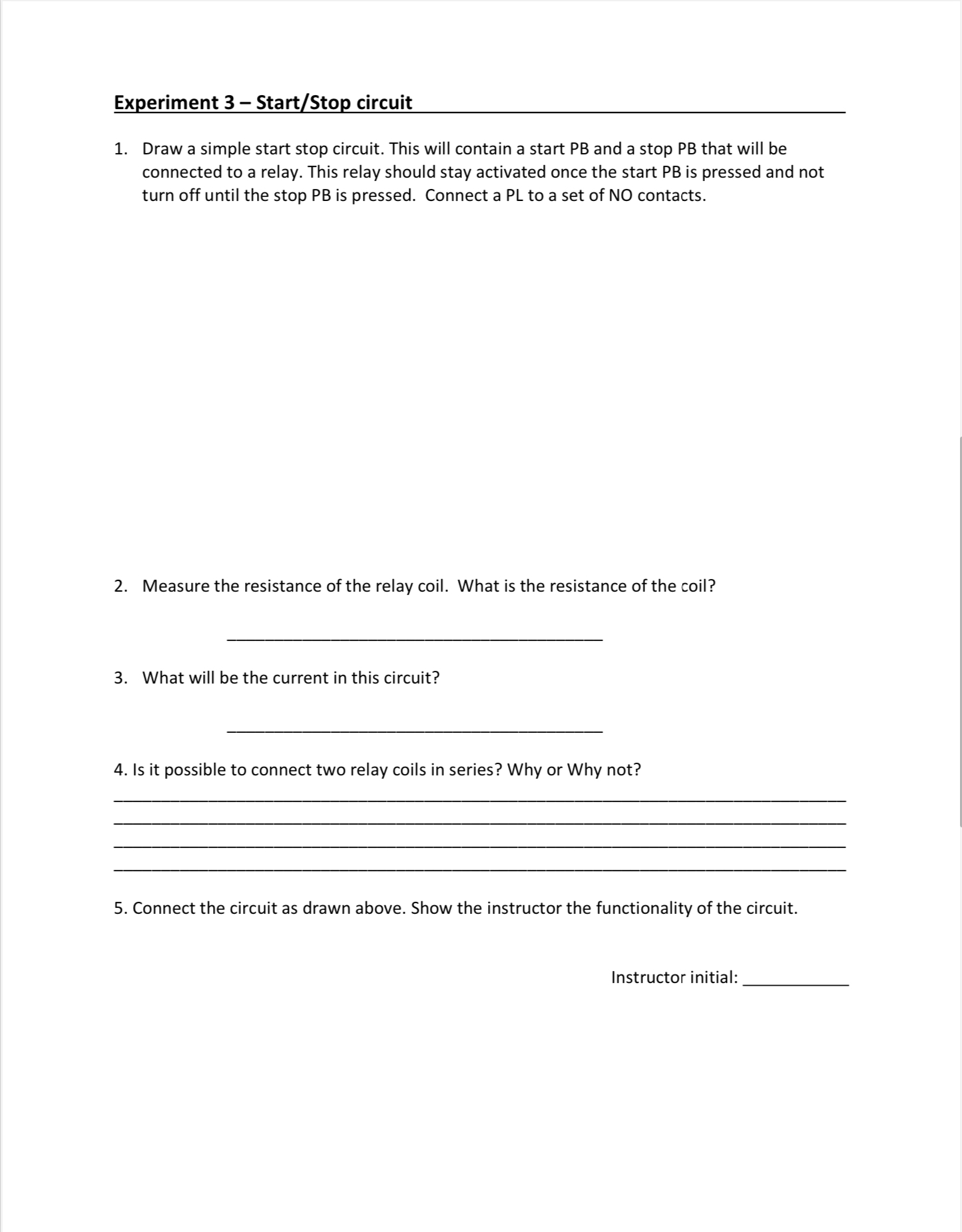 Solved Experiment 3 - ﻿Start/Stop circuit1. ﻿Draw a simple | Chegg.com