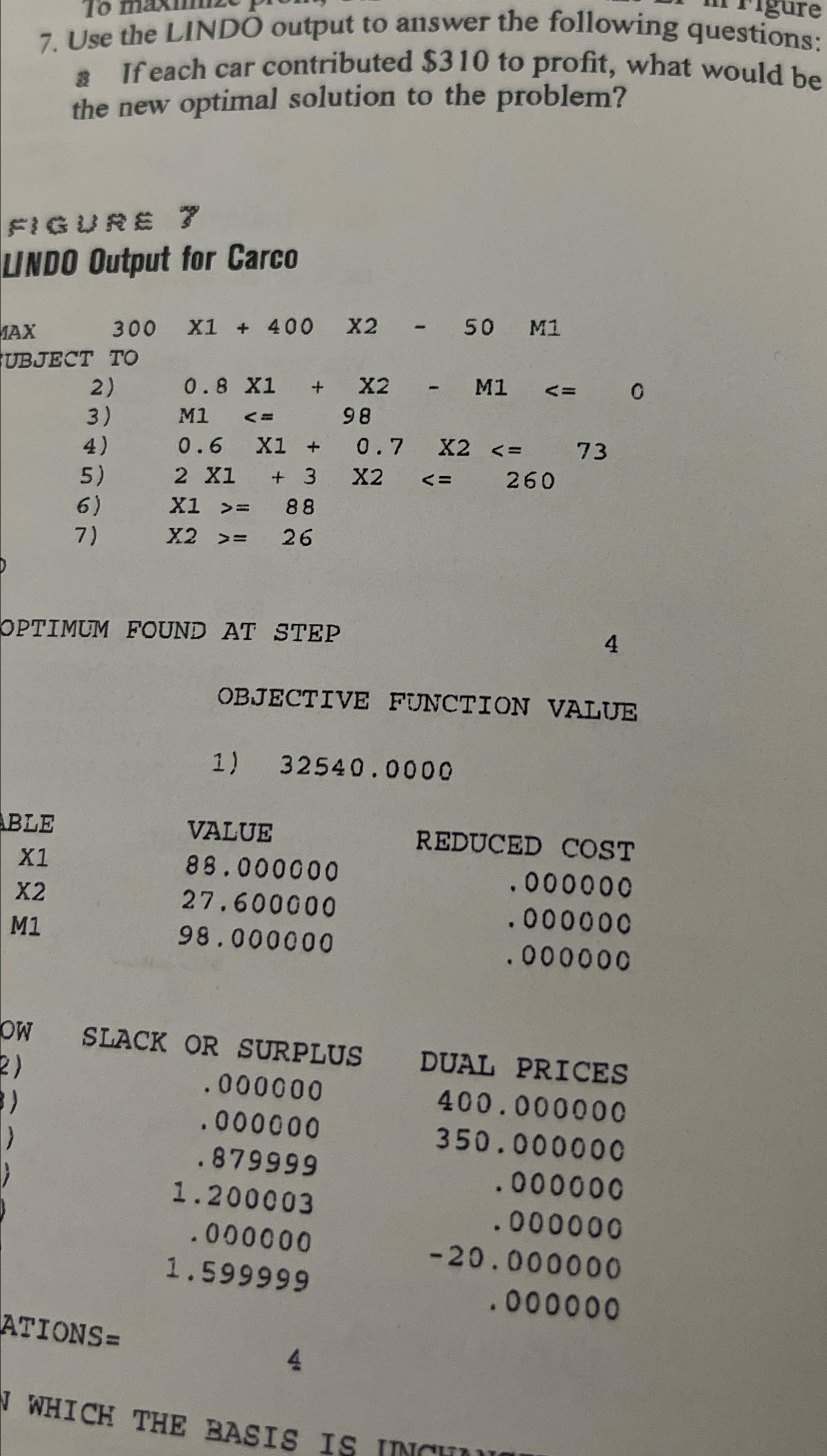 Solved Use the LINDO output to answer the following | Chegg.com