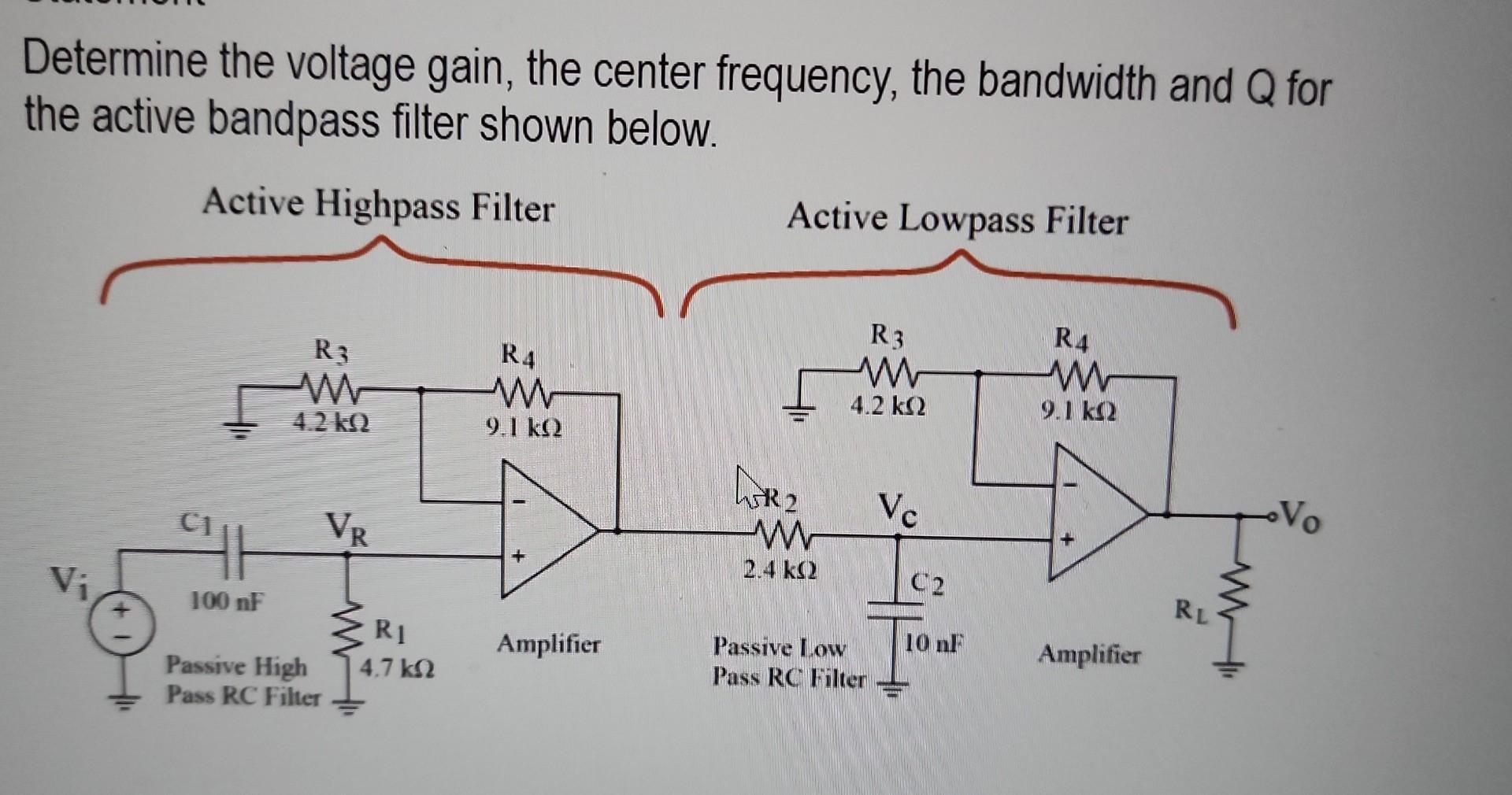 Solved Determine the voltage gain, the center frequency, the | Chegg.com