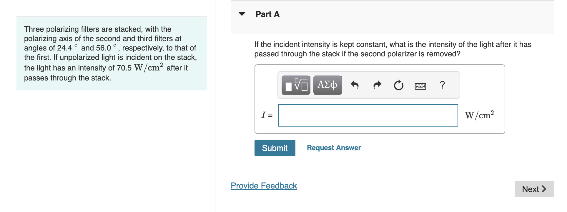 Solved Part AThree polarizing filters are stacked, with | Chegg.com
