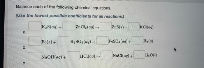 Solved Balance each of the following chemical equations. | Chegg.com