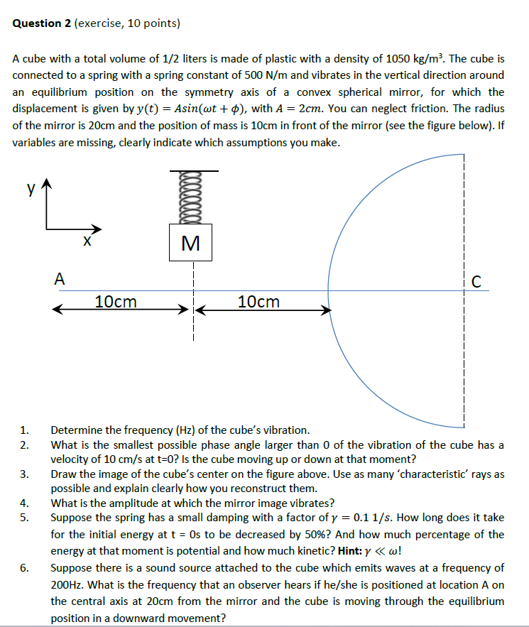 Solved Question 2 (exercise, 10 ﻿points)A cube with a total | Chegg.com