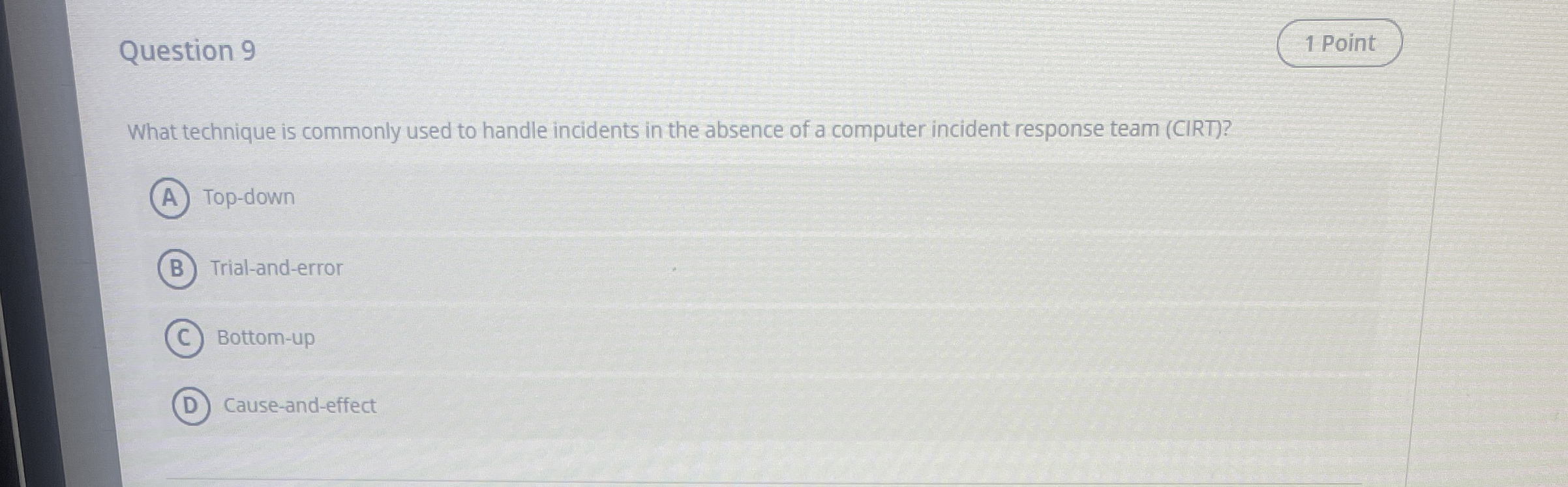 Solved Question 9What technique is commonly used to handle | Chegg.com