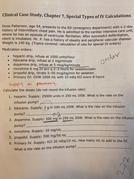 Solved Clinical Case Study, Chapter 7, Special Types of IV | Chegg.com