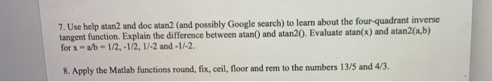 Solved 7. Use help atan2 and doc atan2 (and possibly Google | Chegg.com