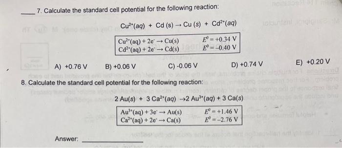 Solved 7. Calculate the standard cell potential for the | Chegg.com