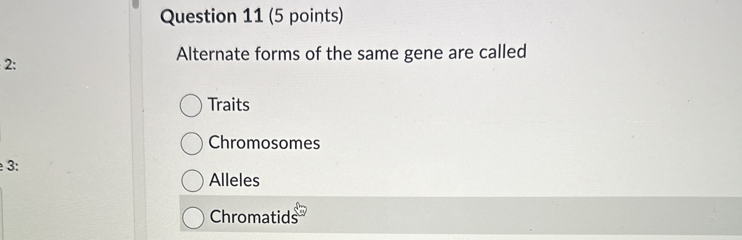 Solved Question 11 (5 ﻿points)Alternate forms of the same | Chegg.com
