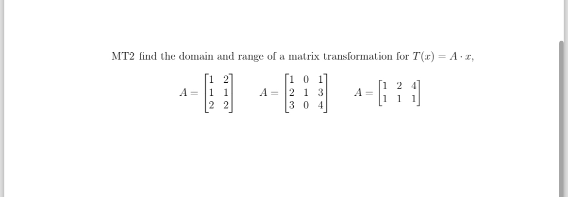 Solved MT2 ﻿find the domain and range of a matrix | Chegg.com