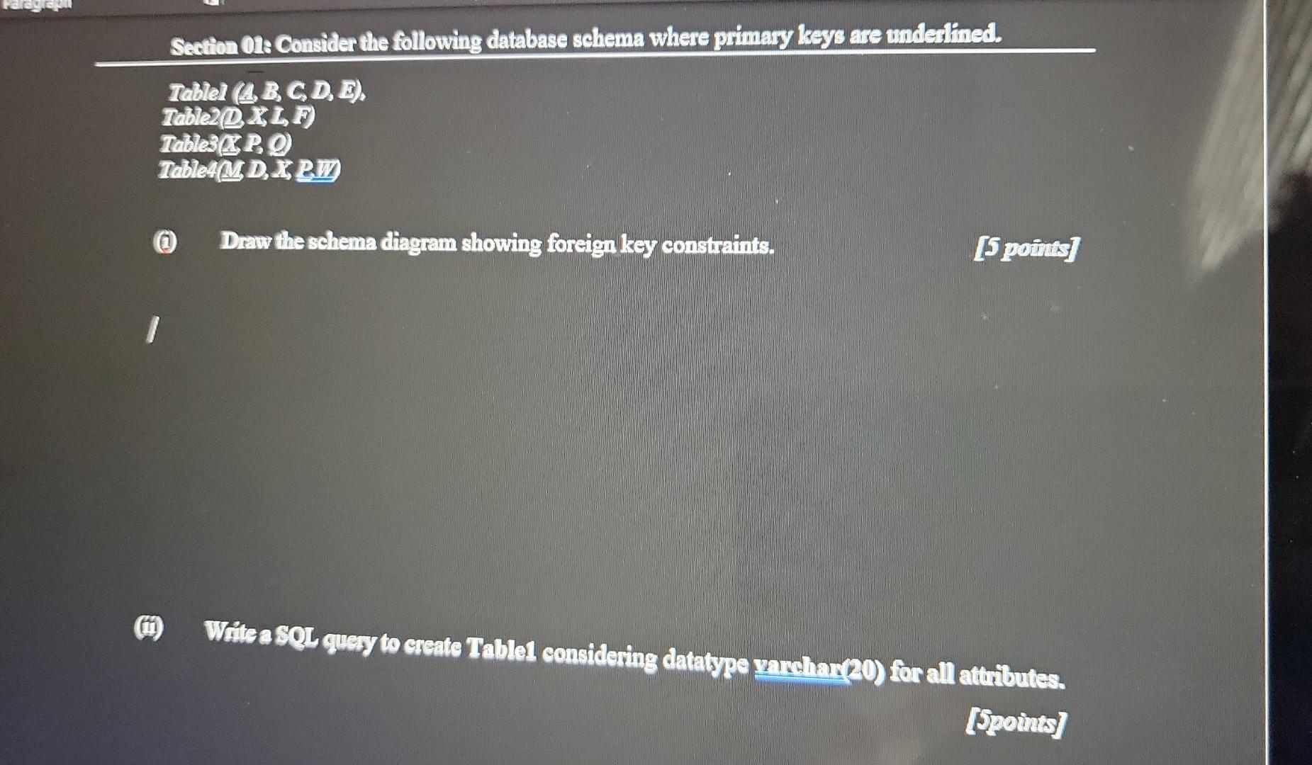 Solved Section 01: Consider the following database schema | Chegg.com