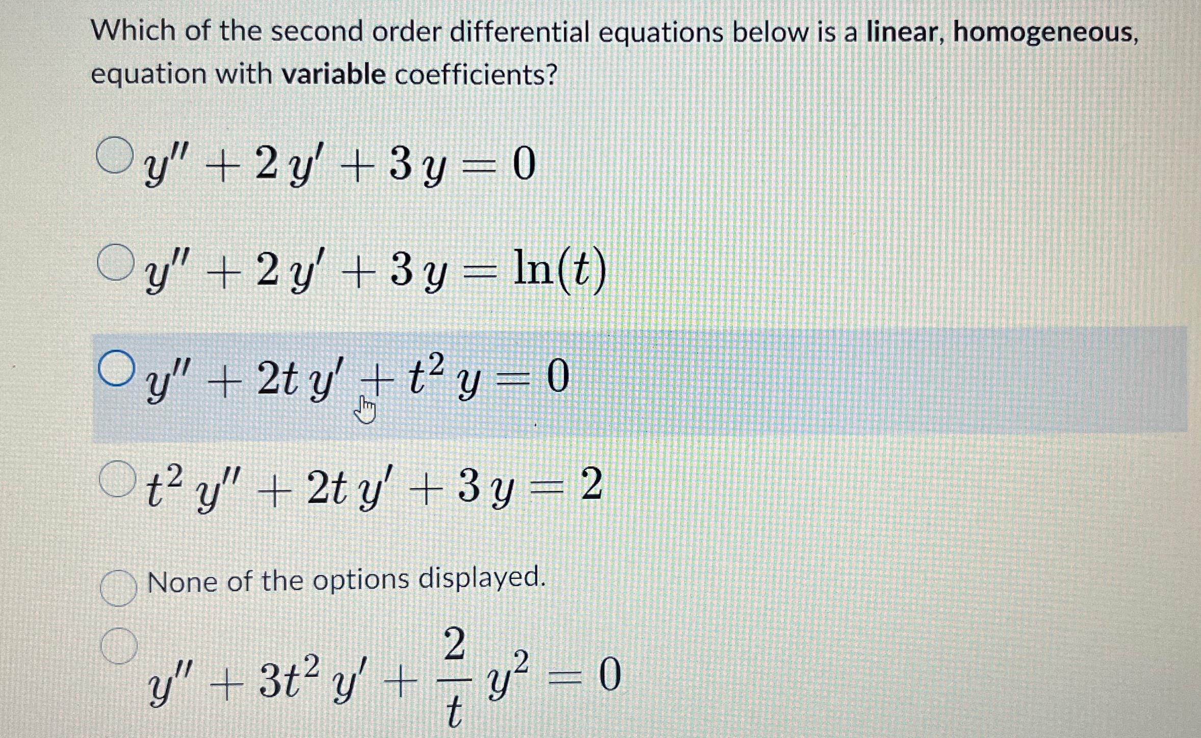 Solved Which of the second order differential equations | Chegg.com
