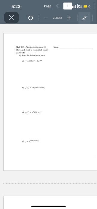 Solved 5:23 x C 20 pts total Math 160 Writing Assignment #3 | Chegg.com