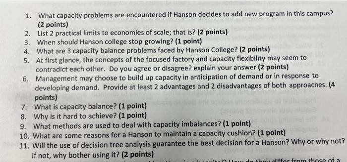 Solved 1. What capacity problems are encountered if Hanson | Chegg.com