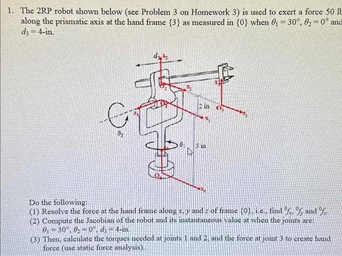 Solved The 2RP robot shown below (see Problem 3 on Homework | Chegg.com