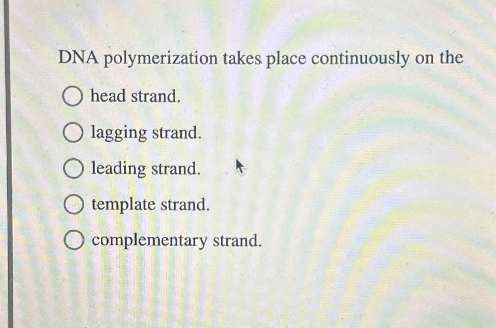 Solved DNA polymerization takes place continuously on the | Chegg.com