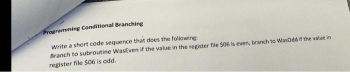 Solved Programming Conditional Branching Branch to | Chegg.com