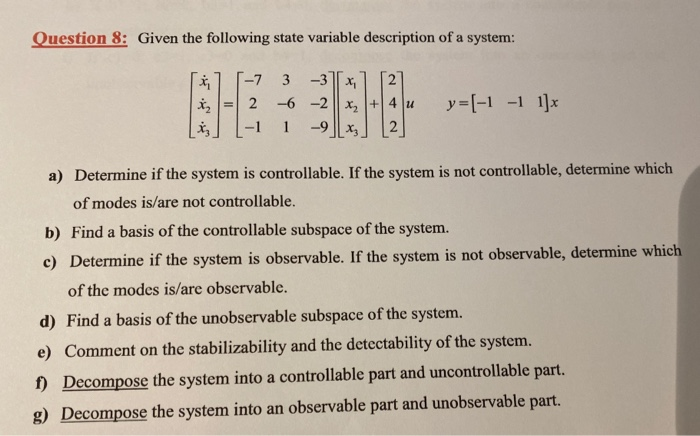 Question 8: Given the following state variable | Chegg.com
