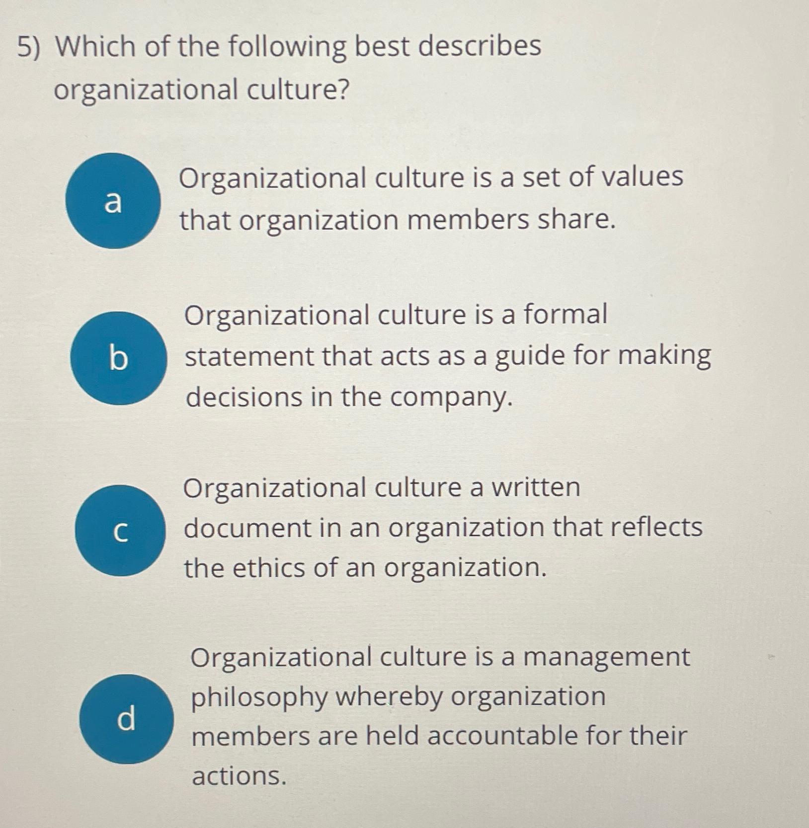 Solved Which of the following best describes organizational | Chegg.com