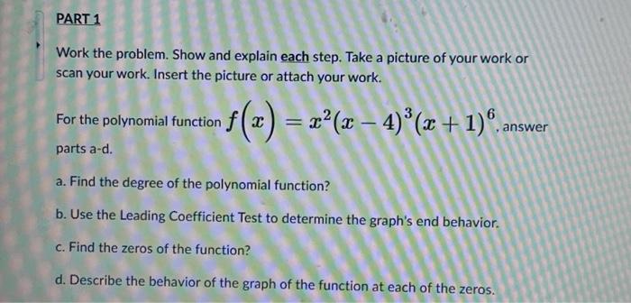 Solved PART 1 Work the problem. Show and explain each step. | Chegg.com