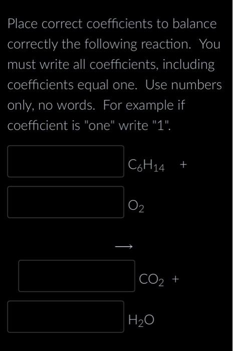 Solved Place correct coefficients to balance correctly the | Chegg.com