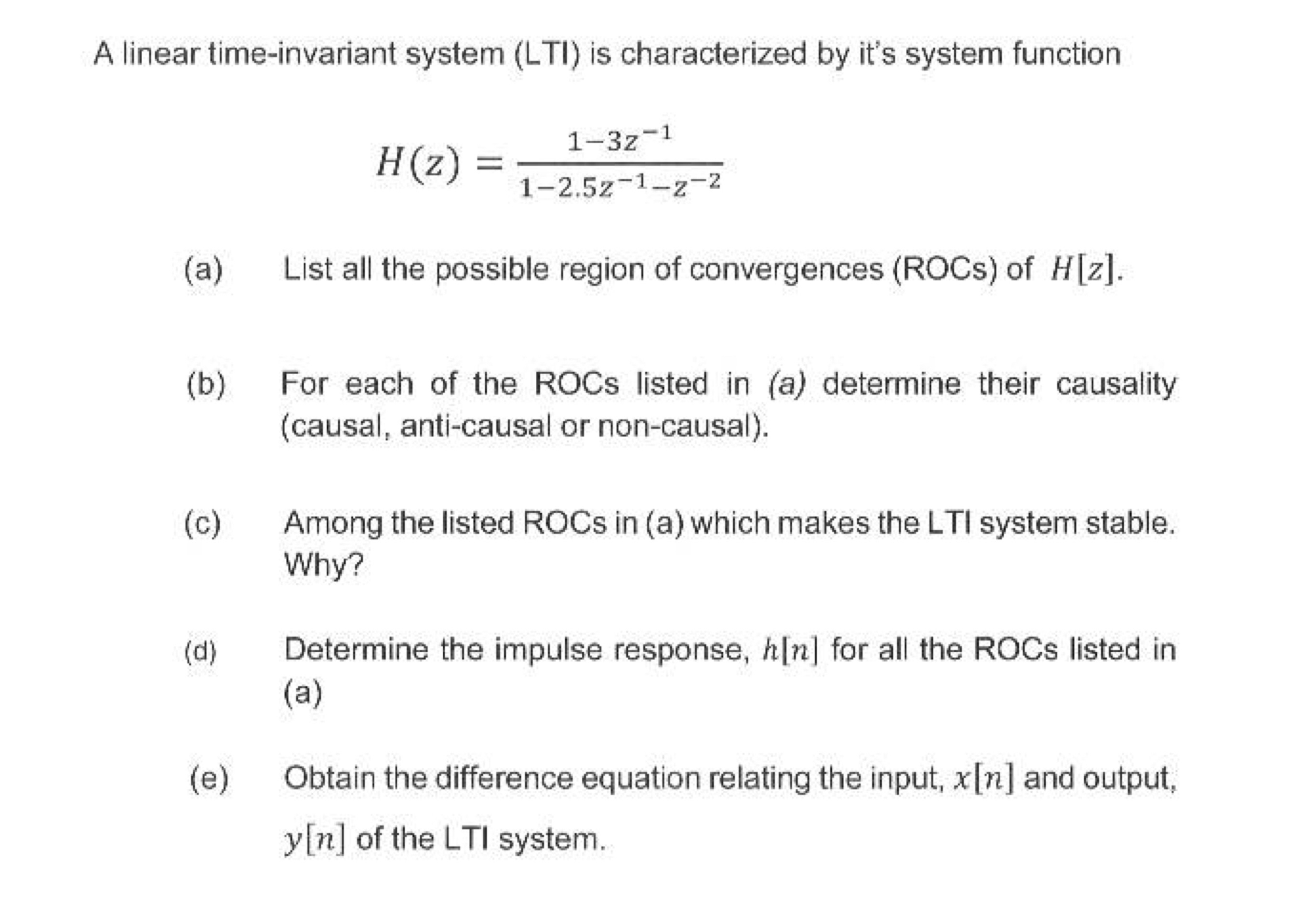 Solved A linear time-invariant system (LTI) ﻿is | Chegg.com