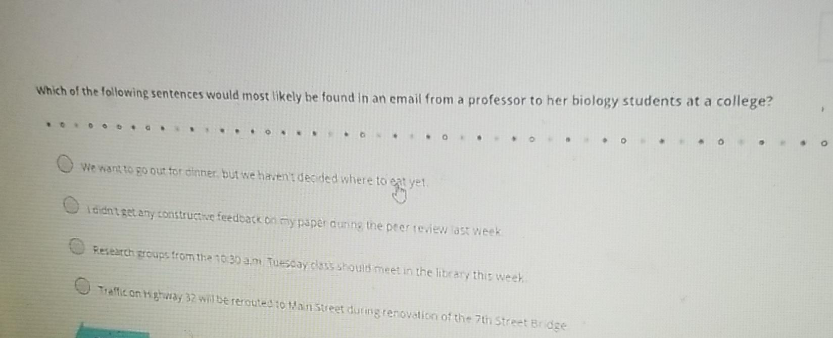 Solved Which of the following sentences would most likely be | Chegg.com