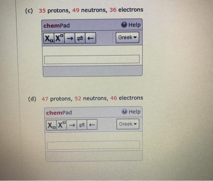 Solved Write the nuclide notation, including charge if | Chegg.com