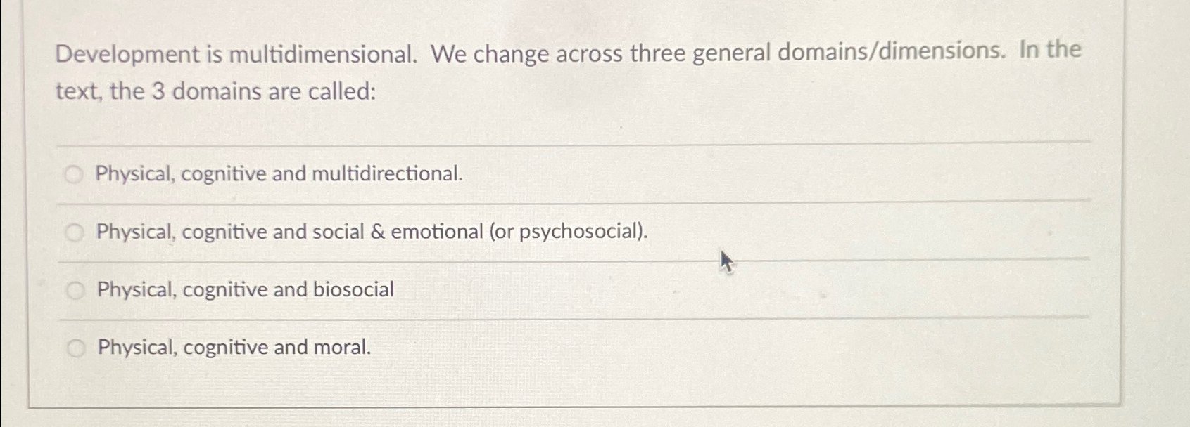 Solved Development is multidimensional. We change across | Chegg.com