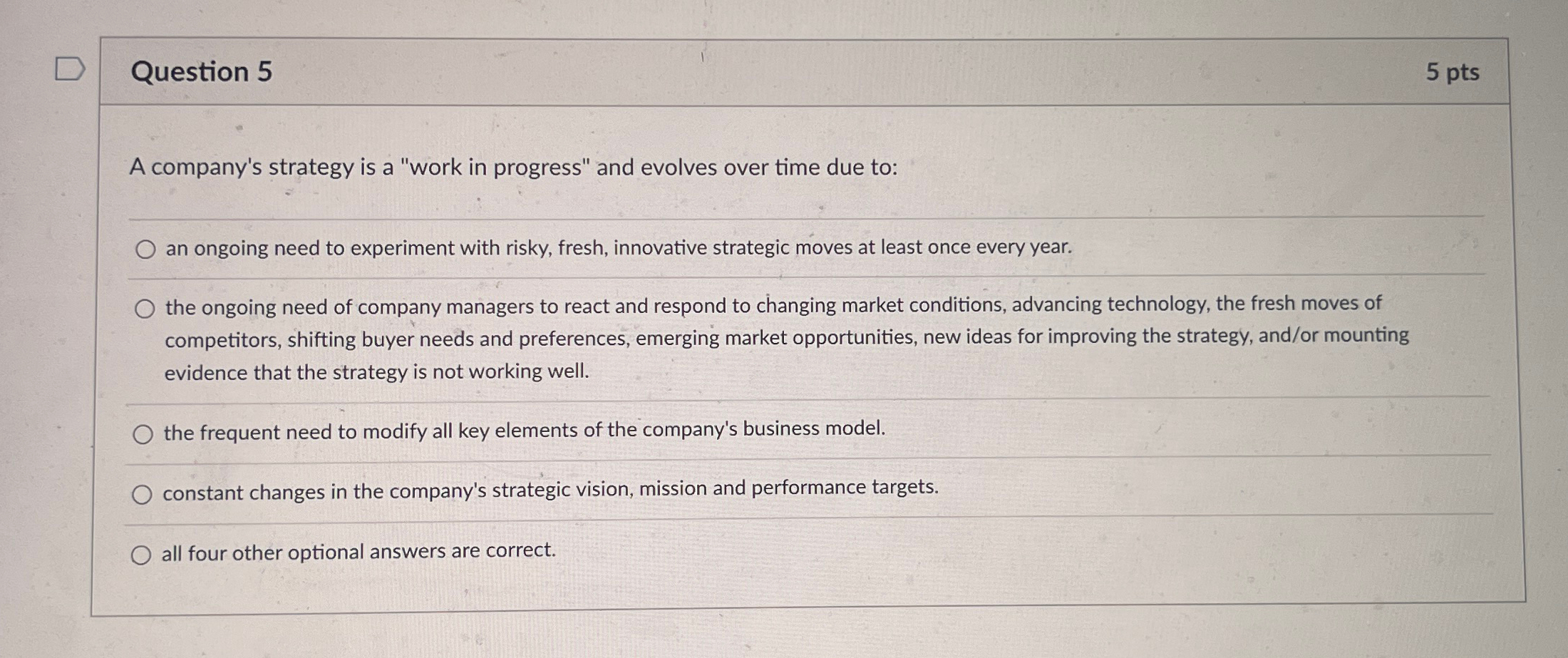 Solved Question 55 ﻿ptsA company's strategy is a "work in | Chegg.com