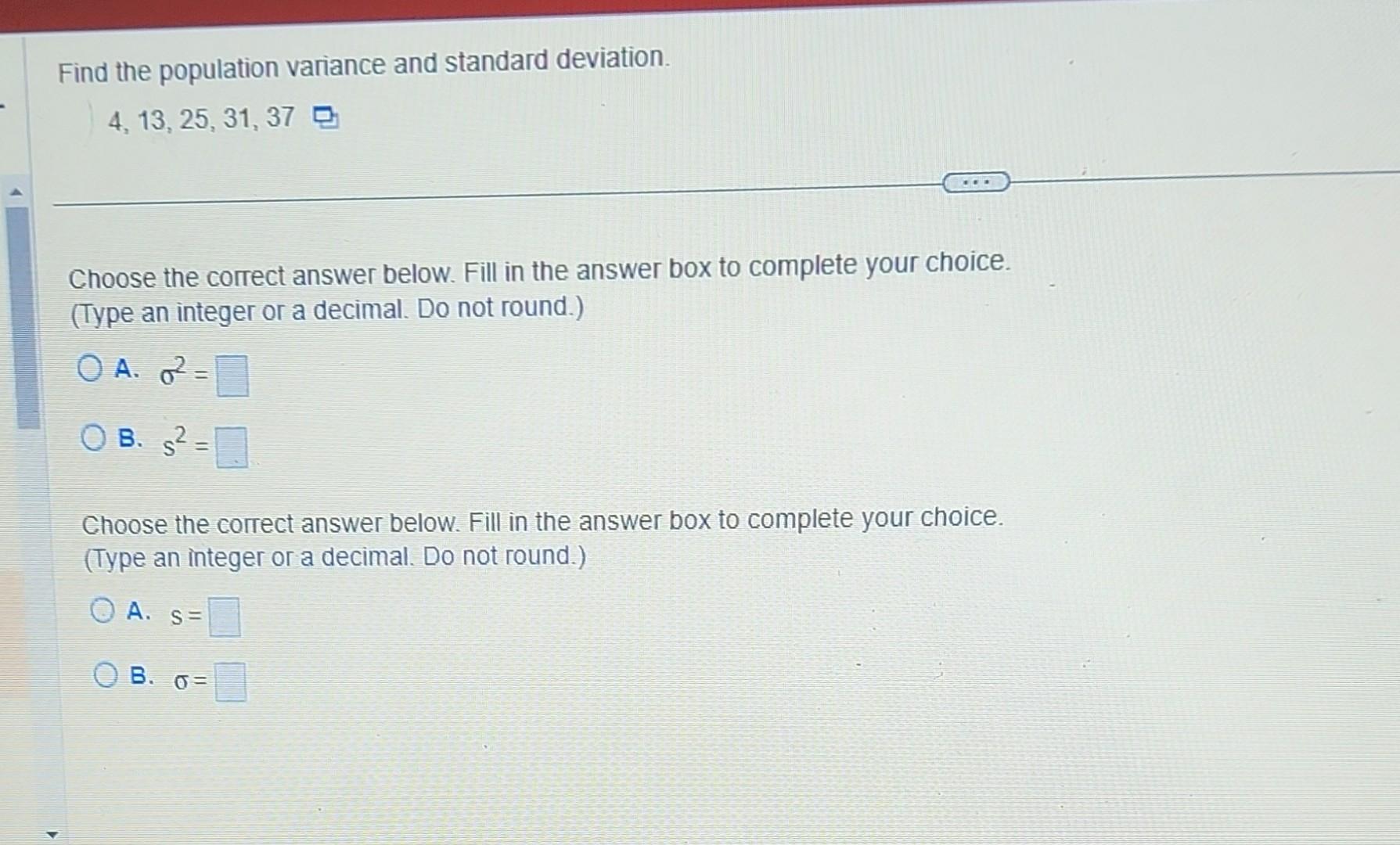 Solved Find the population variance and standard deviation. | Chegg.com