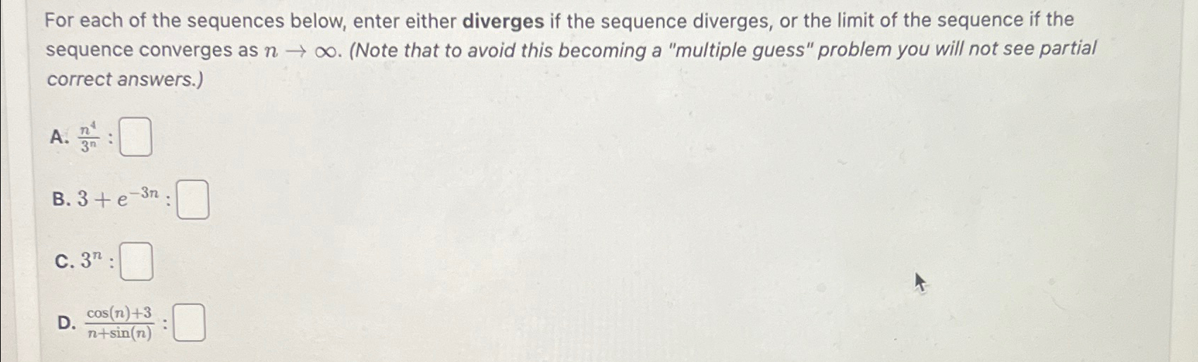 Solved For each of the sequences below, enter either | Chegg.com