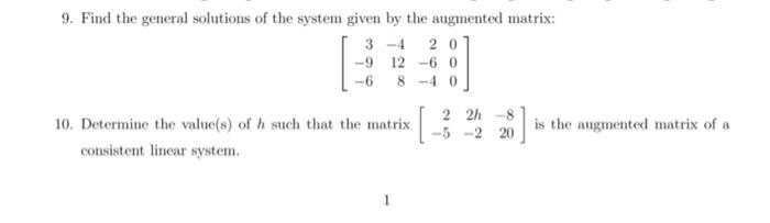 Solved 9. Find the general solutions of the system given by | Chegg.com