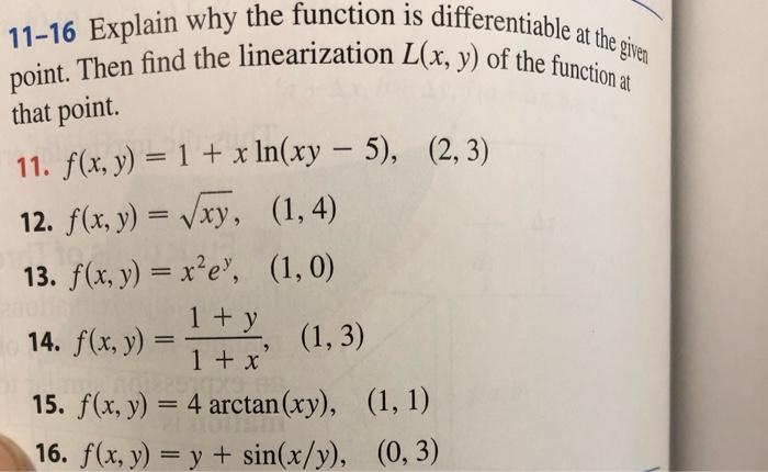 Solved 11-16 Explain why the function is differentiable at | Chegg.com
