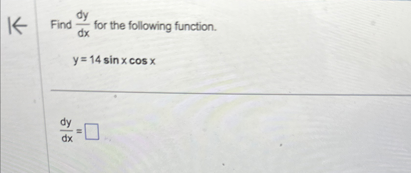 Solved Find dydx ﻿for the following | Chegg.com