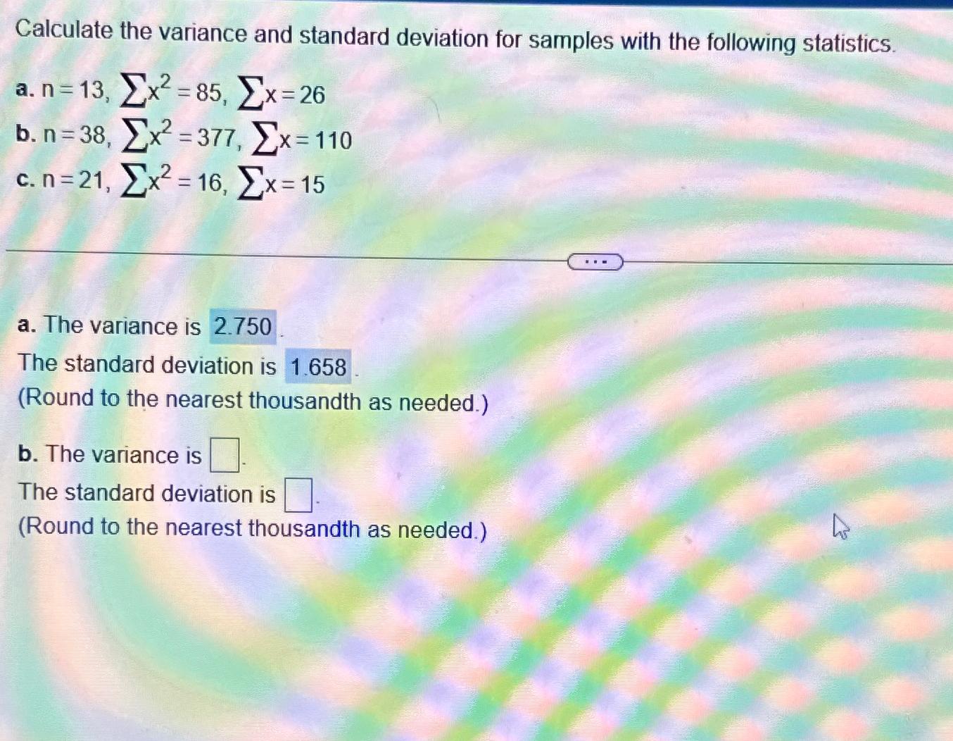 Solved Calculate the variance and standard deviation for | Chegg.com
