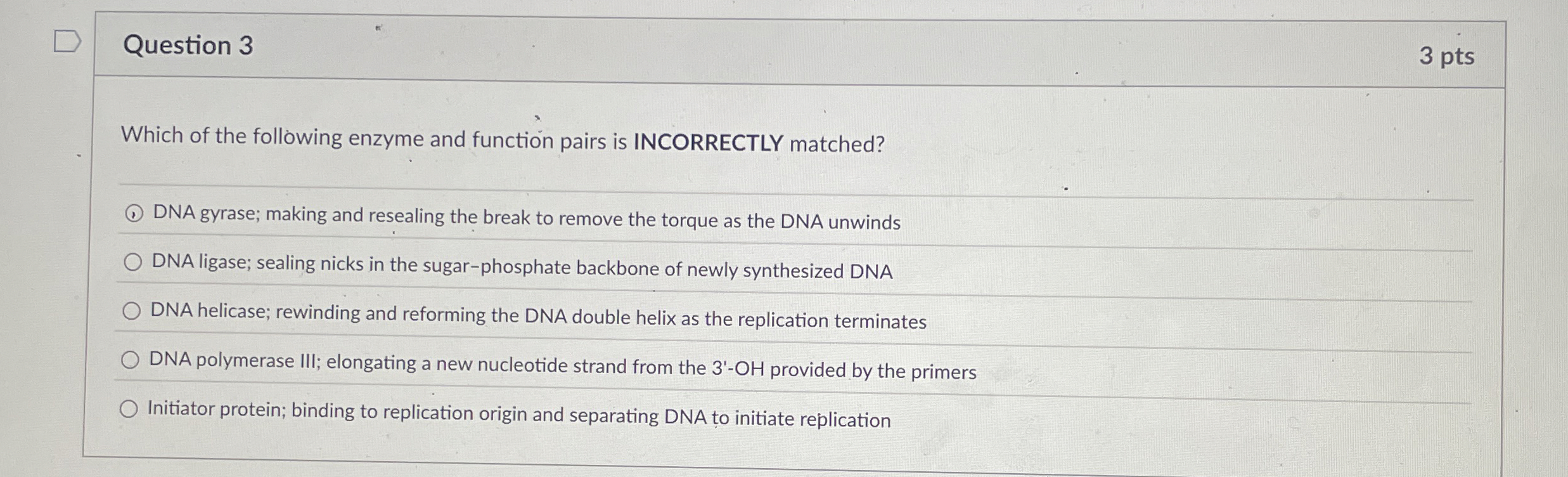 Solved Question 3Which of the following enzyme and function | Chegg.com