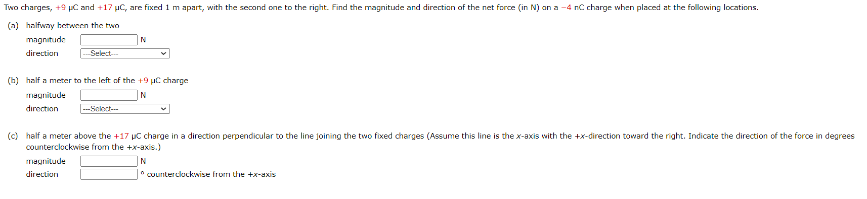 Solved (a) halfway between the two\table[[magnitude,,N | Chegg.com Solved (a) halfway between the two\table[[magnitude,,N | Chegg.com