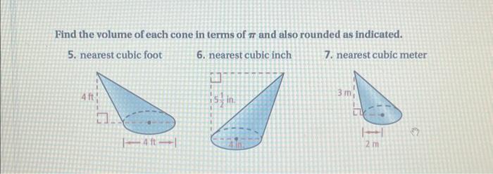 Find the volume of each cone in terms of π and also | Chegg.com