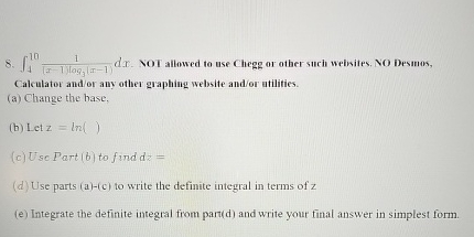 Solved ∫4101[x-1)log3(x-1)dx. ﻿VOT allowed to use Chegg or | Chegg.com