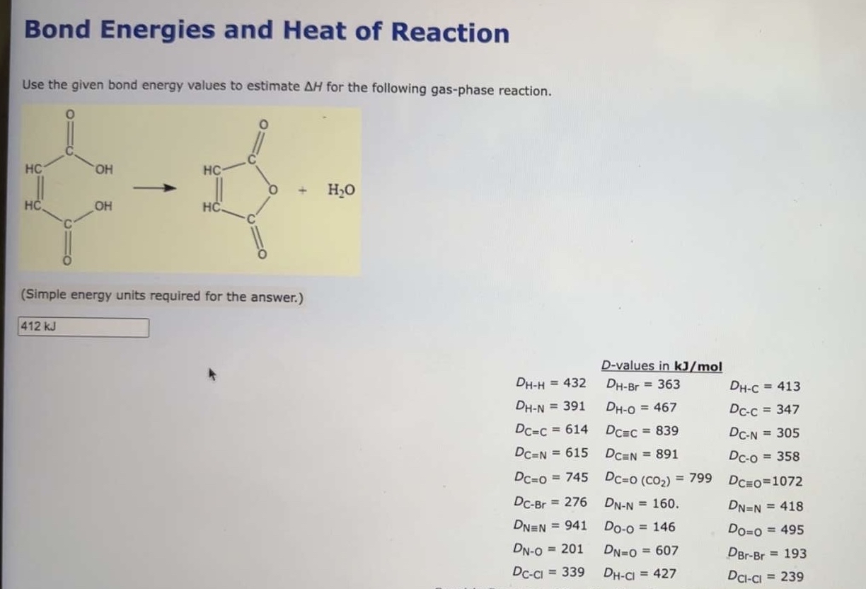 Solved Bond Energies and Heat of ReactionUse the given bond | Chegg.com