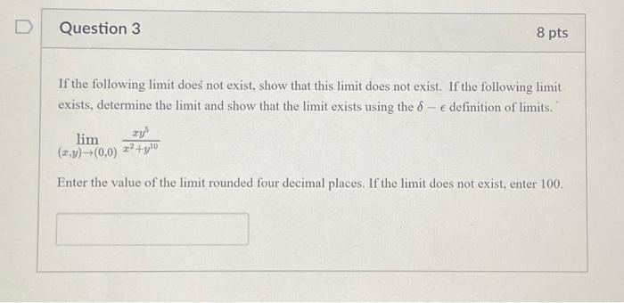 Solved If the following limit does not exist, show that this | Chegg.com