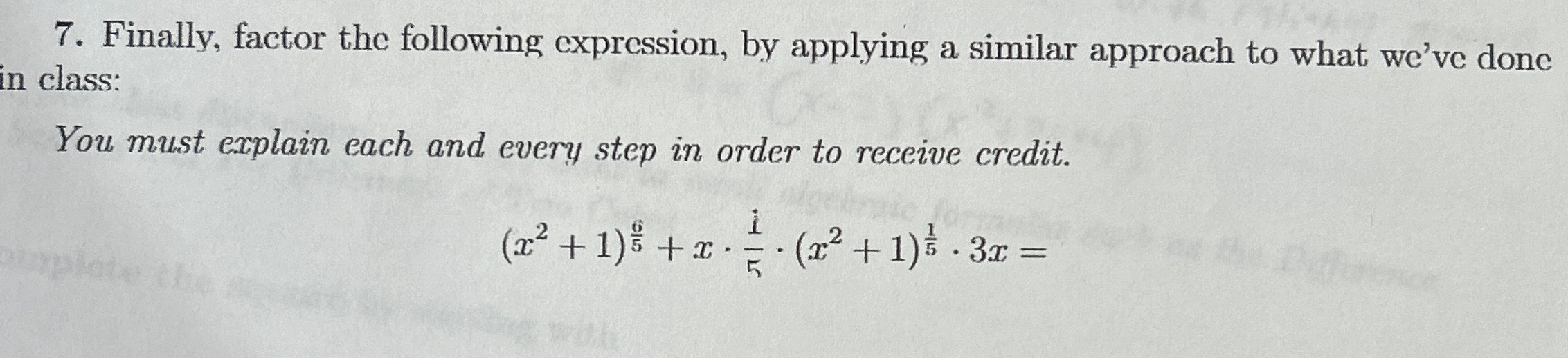 Solved Finally, factor the following expression, by applying | Chegg.com