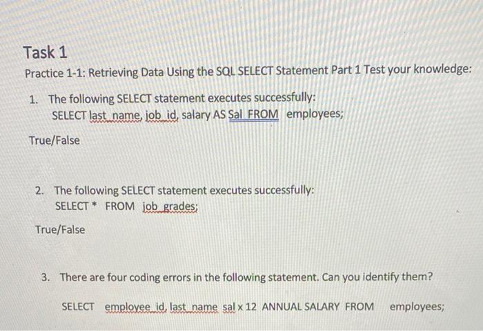 Solved Task 1 Practice 1 1 Retrieving Data Using The Sql