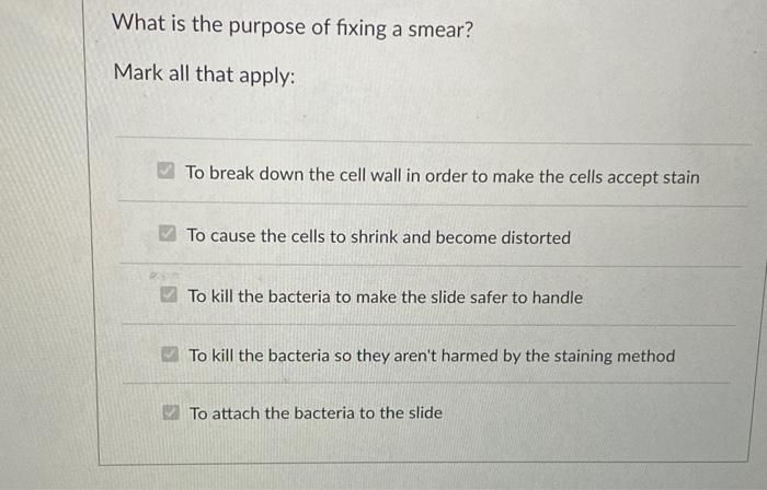 Solved What is the purpose of fixing a smear? Mark all that | Chegg.com