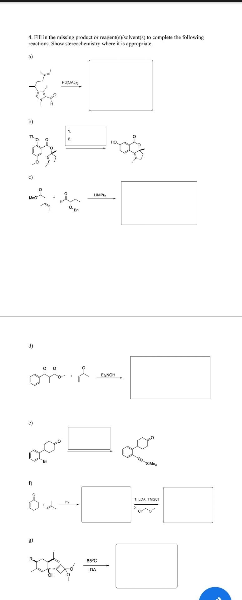 4. Fill in the missing product or | Chegg.com