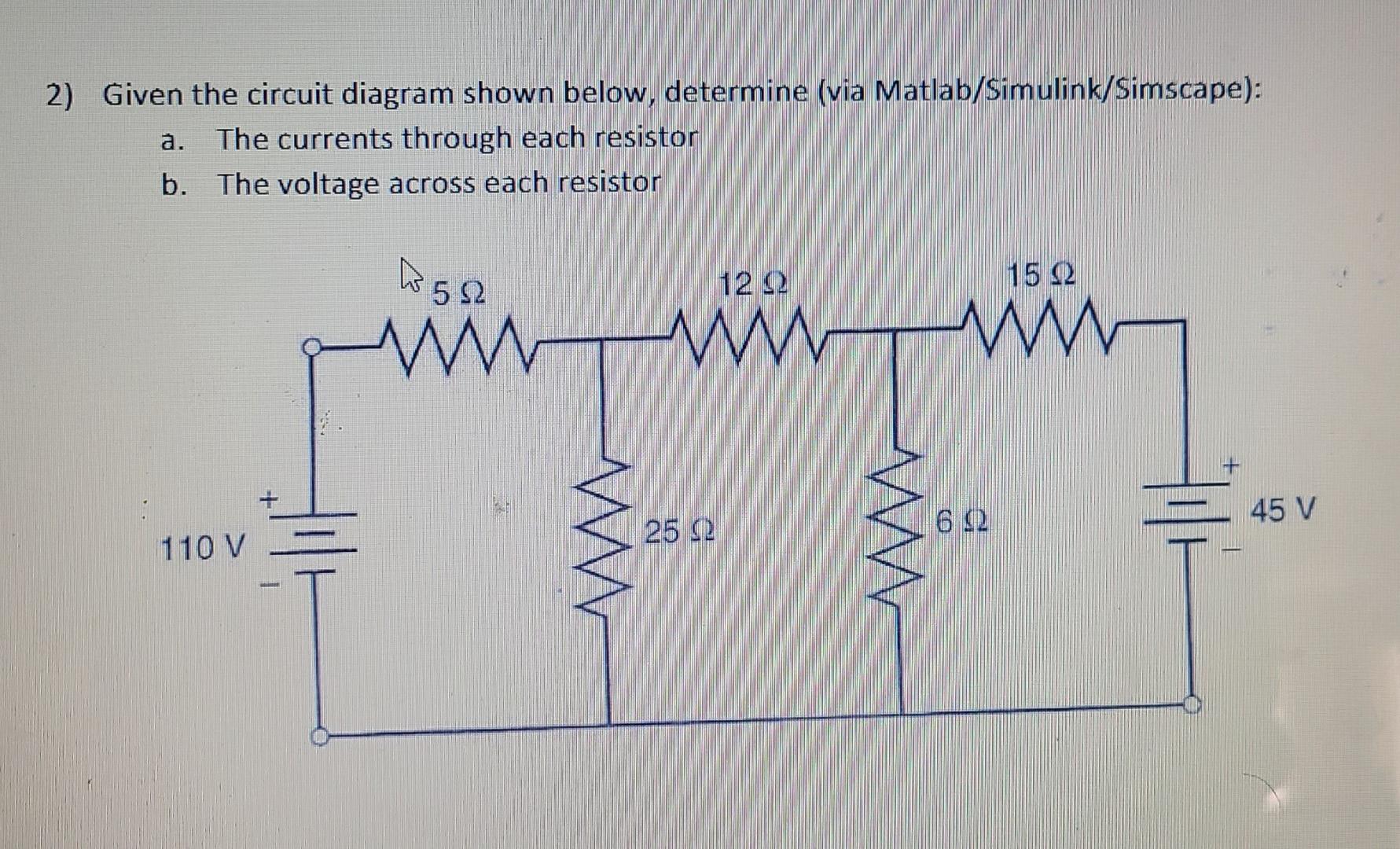 Solved 2) Given the circuit diagram shown below, determine | Chegg.com