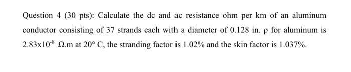 Solved Question 4 (30 pts): Calculate the dc and ac | Chegg.com